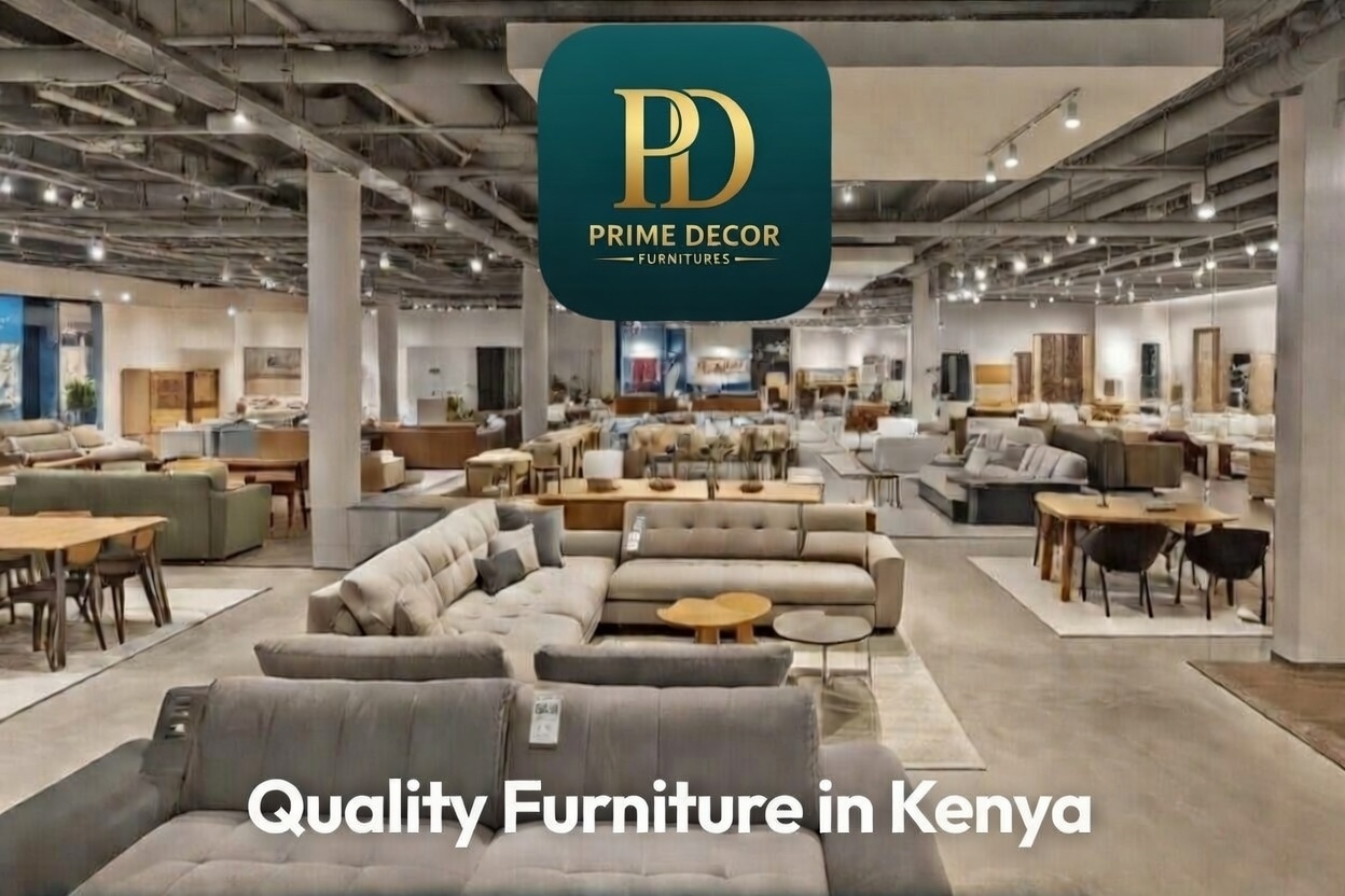 Prime Decor Furnitures - Quality Furniture in Kenya | Nairobi | Prime ...
